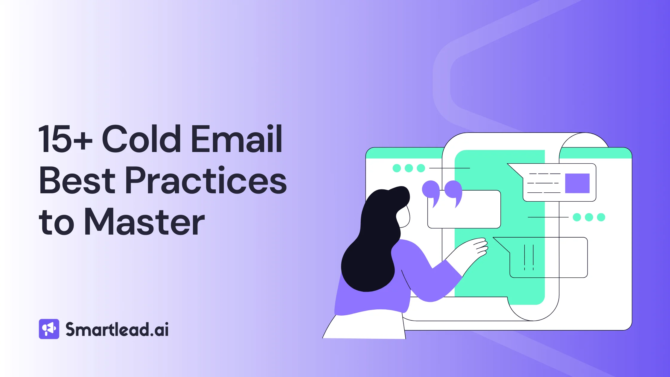 Mastering 15+ Cold Email Best Practices in 2024